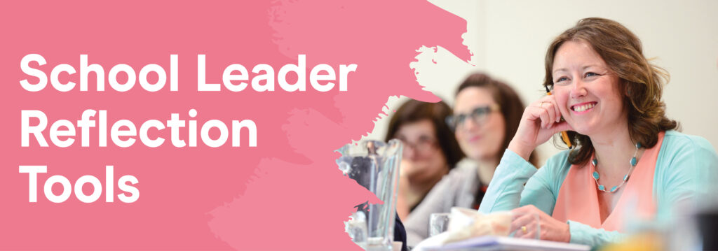 School Leader Reflection Tools | Early Excellence